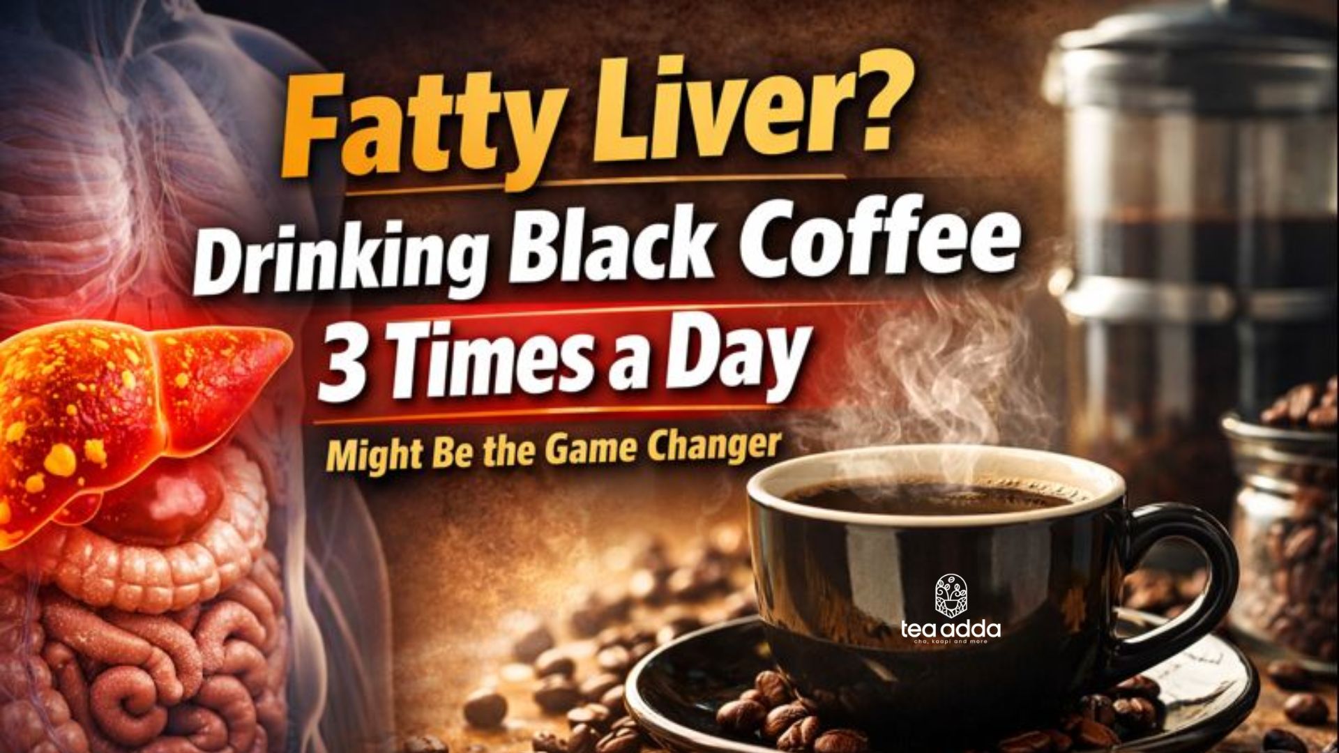 Fatty Liver & Black Coffee: Can 3 Cups a Day Help?